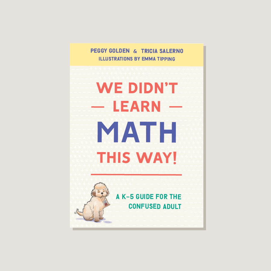 We Didn't Learn Math This Way! – Singapore Math Inc.
