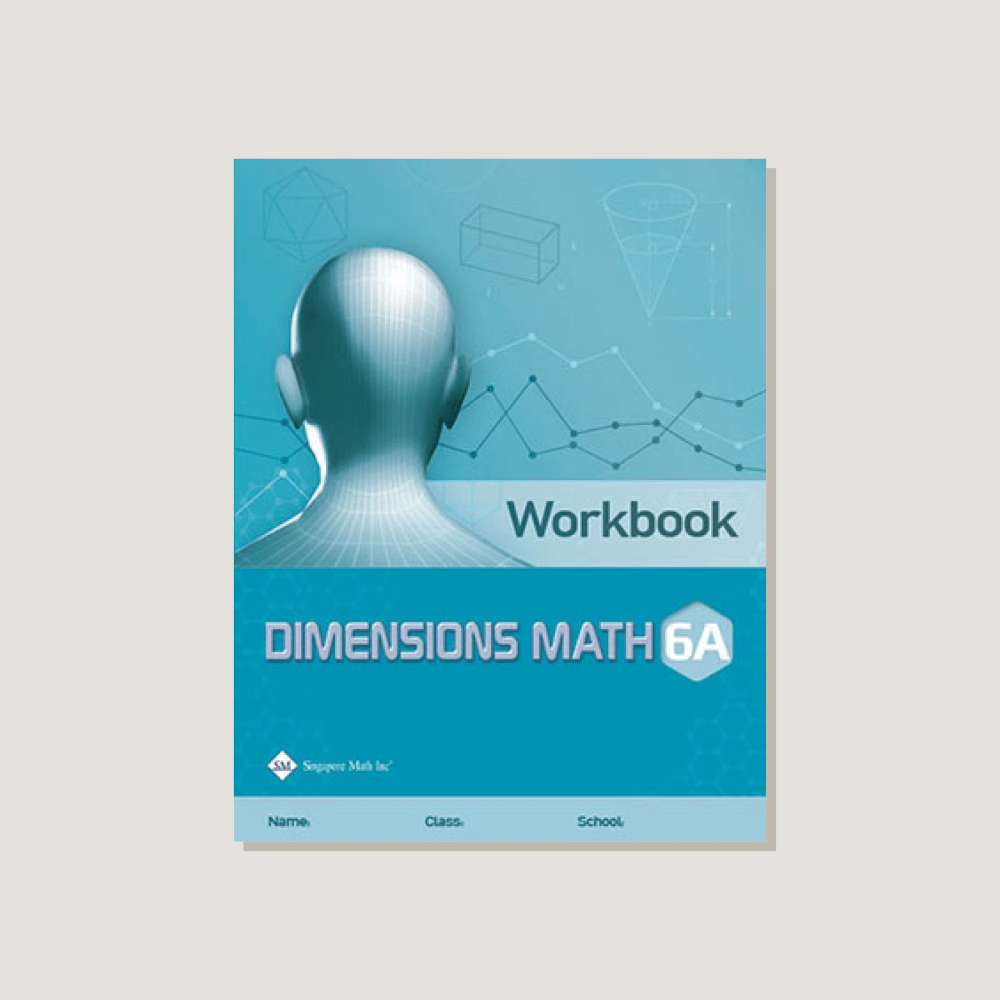 Dimensions Math Workbook 6A – Singapore Math Inc.