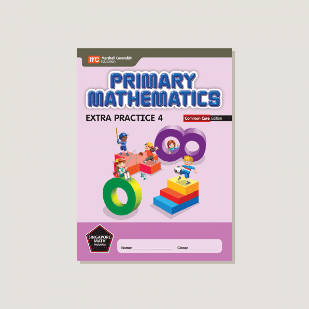 Extra Practice Samples – Singapore Math Inc.